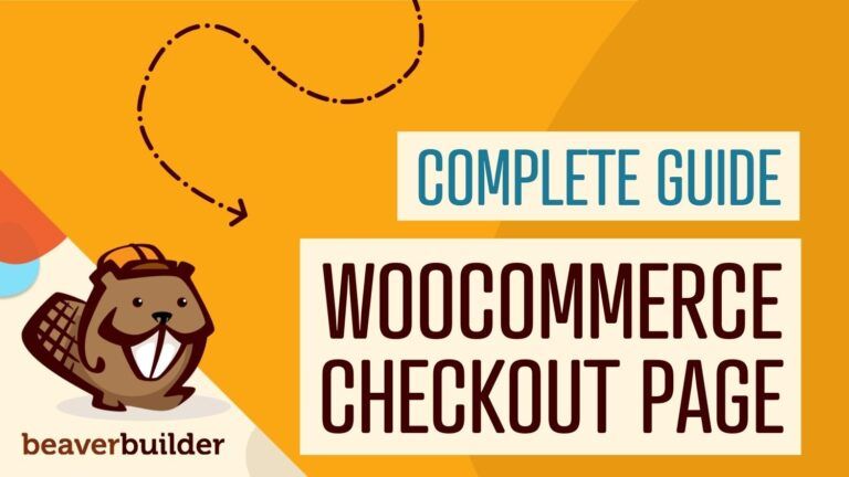 How to Build WooCommerce Site Using Beaver Builder